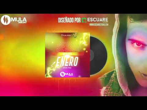 (Sesion Completa) Sesion Enero 2021 Mula Deejay