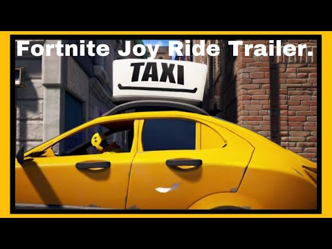 Fortnite Joy Ride Trailer. - YouTube