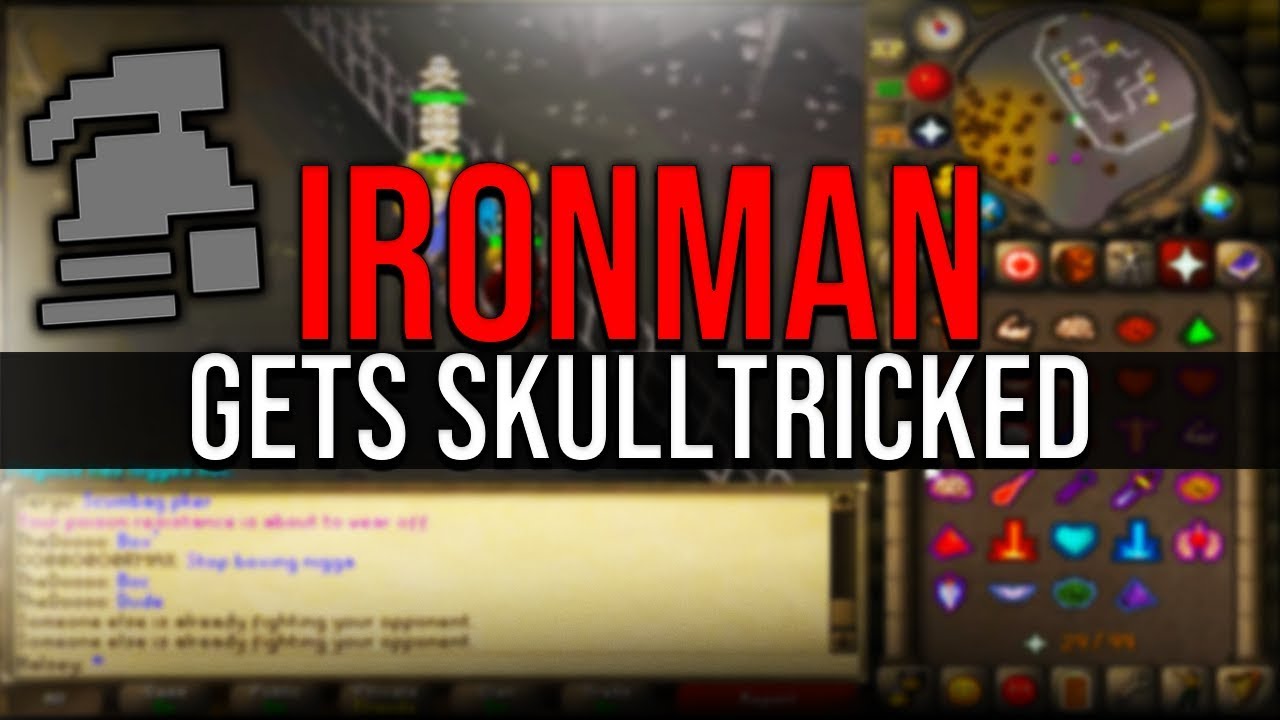 Runescape Ironman Gets Skull Tricked, He Gets PKed for Max Gear, She ...