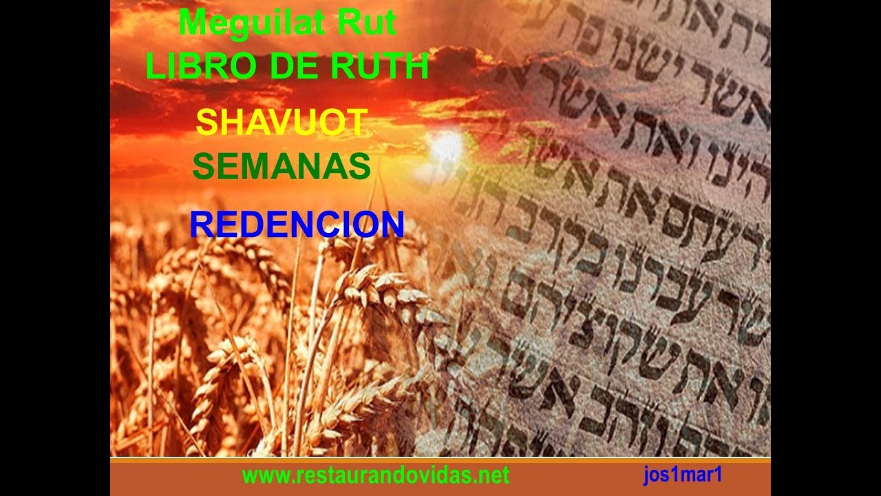 LA REDENCION EN EL LIBRO DE RUTH 1B - YouTube