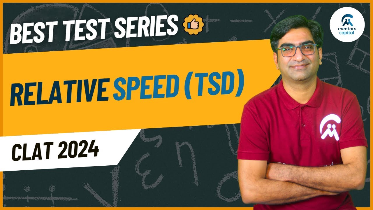 Quant Theory | Relative Speed (TSD) | DI for CLAT 2024 - YouTube