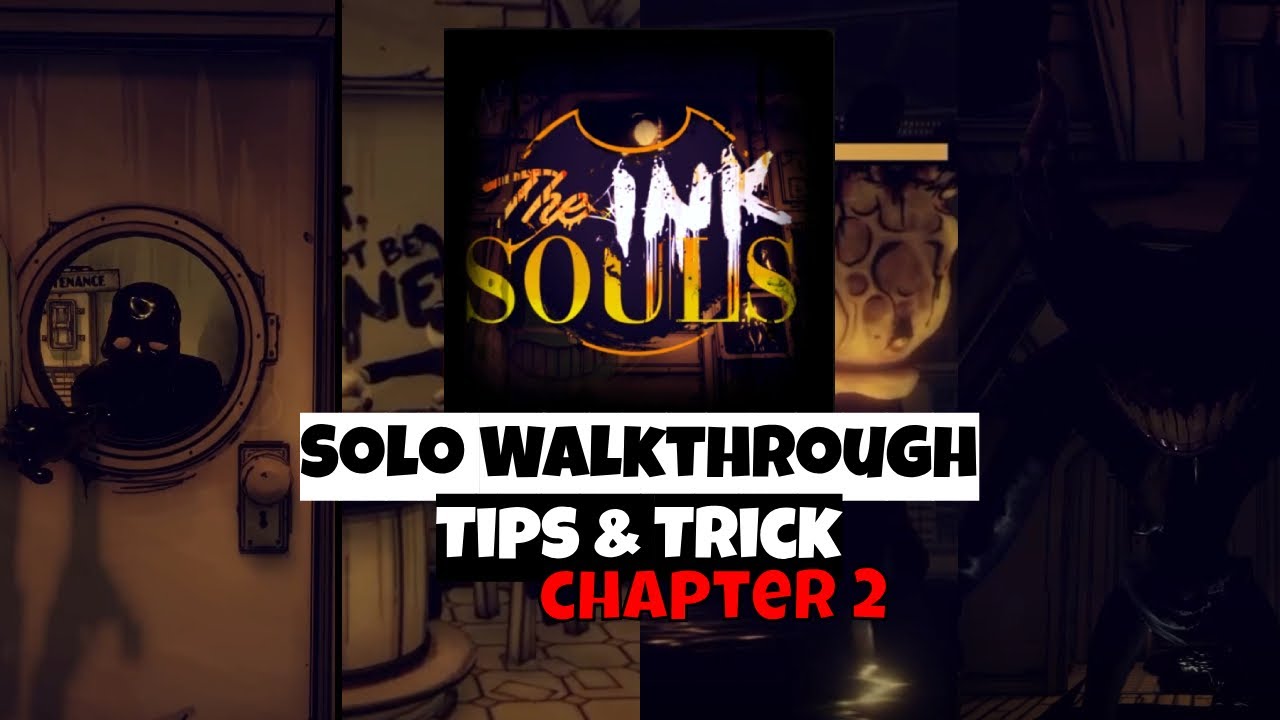 [ROBLOX] The Ink Soul Chapter 2 Solo Walkthrough - YouTube
