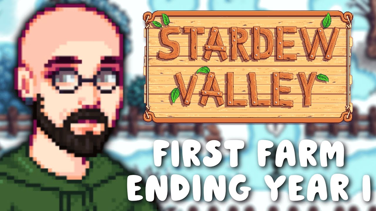 [FIRST FARM] year 1: ending our first year! | Stardew Valley - YouTube