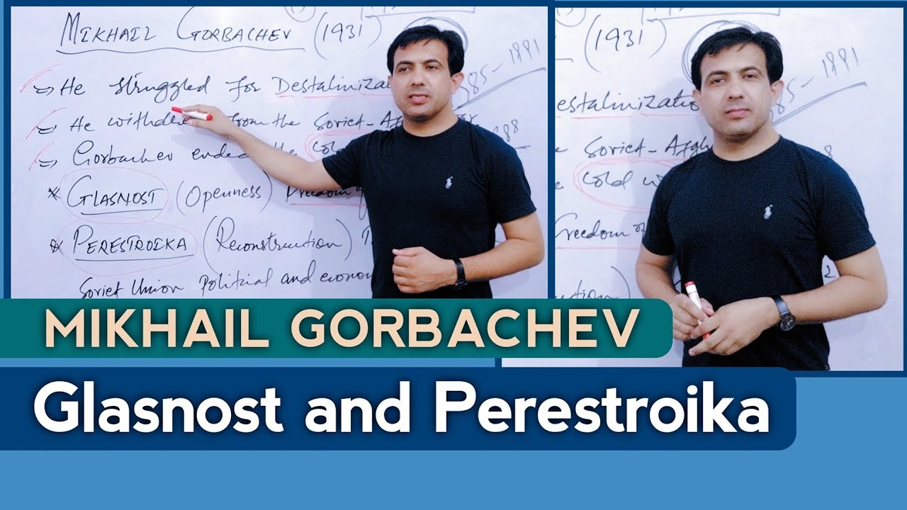 Mikhail Gorbachev Reforms Glasnost And Perestroika In Soviet Union ...