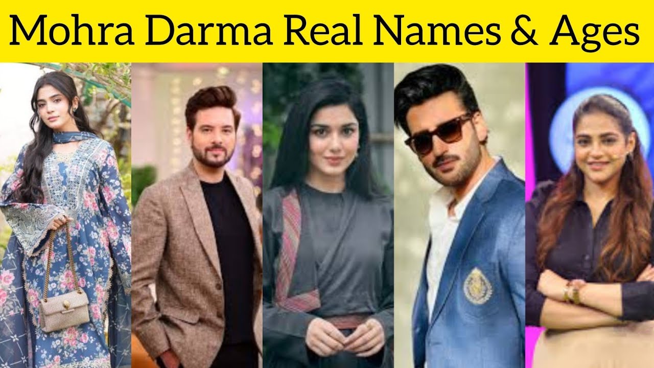 Mohra Drama Real Names & Ages/Mohra Darma Real Cast🥰Mohra Darma All ...