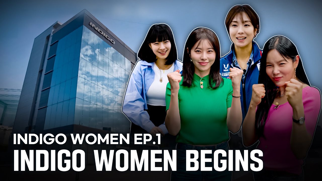 INDIGO TV SEASON 6 INDIGO WOMEN EP.01 INDIGO WOMEN BEGINS (ENG SUB ...