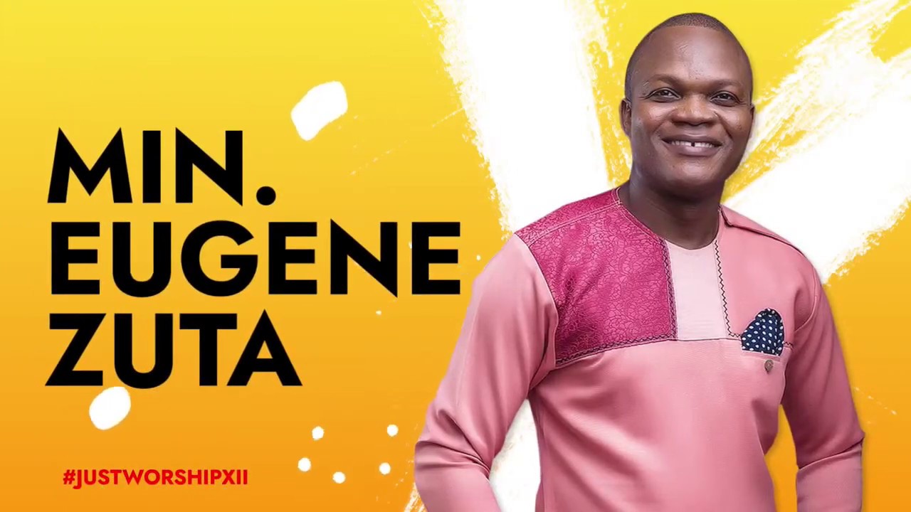 JUST WORSHIP - SEASON 12 || EUGENE ZUTA - YouTube