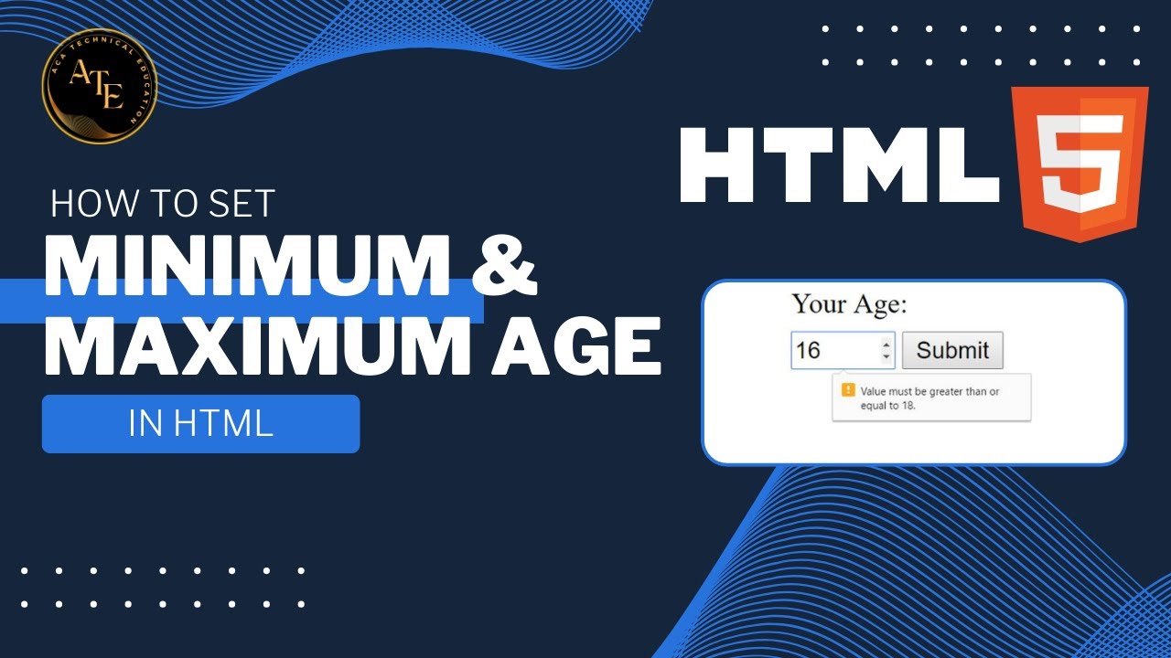 How To Set Maximum And Minimum Age Limit On Your Form | HTML Full ...