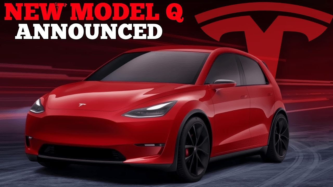 New Tesla Model Q: Elon Musk Reveals Lower Price, Enhanced Efficiency ...