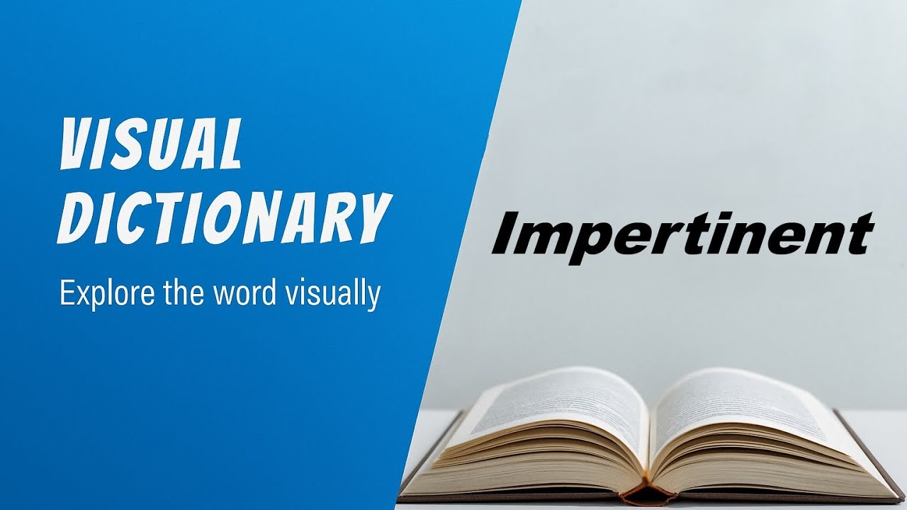 Impertinent Meaning | Impertinent Definition | Impertinent ...