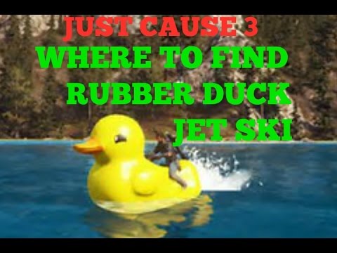 RUBBER DUCK JET SKI Just cause 3 - YouTube