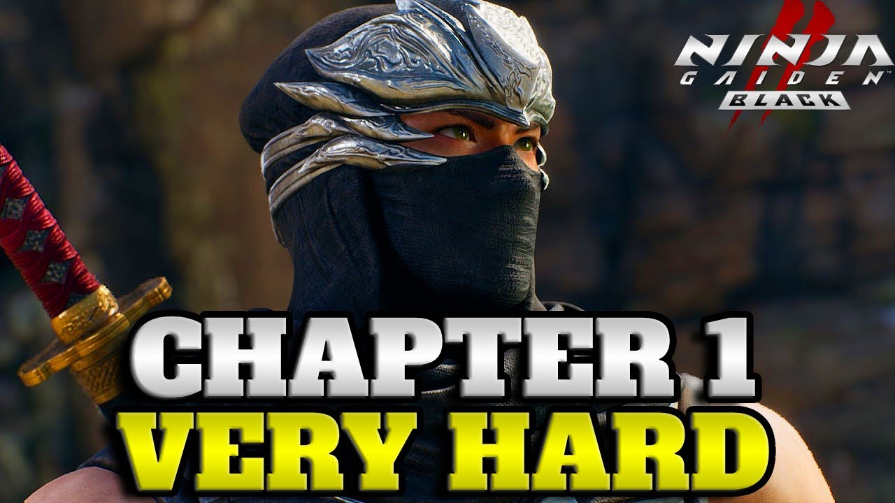 How To Complete Chapter 1 On Very Hard | Ninja Gaiden 2 Black - YouTube