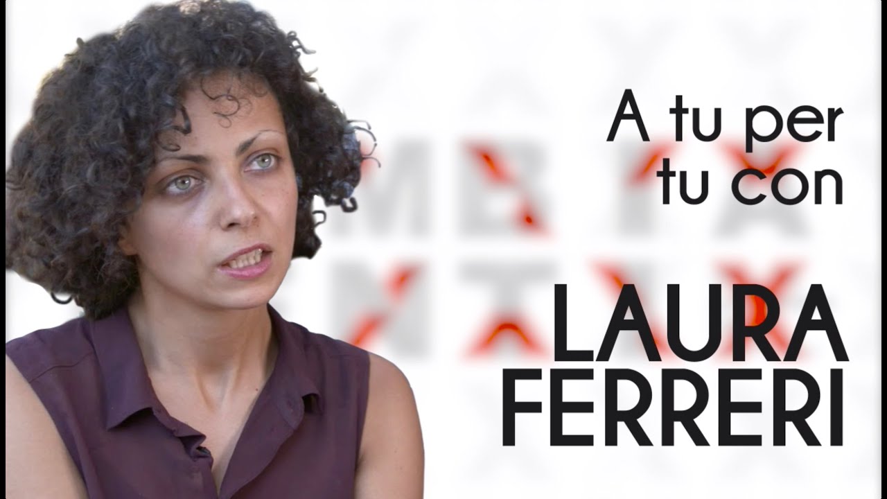 A tu per tu con Laura Ferrerei, neuroscienziata - YouTube