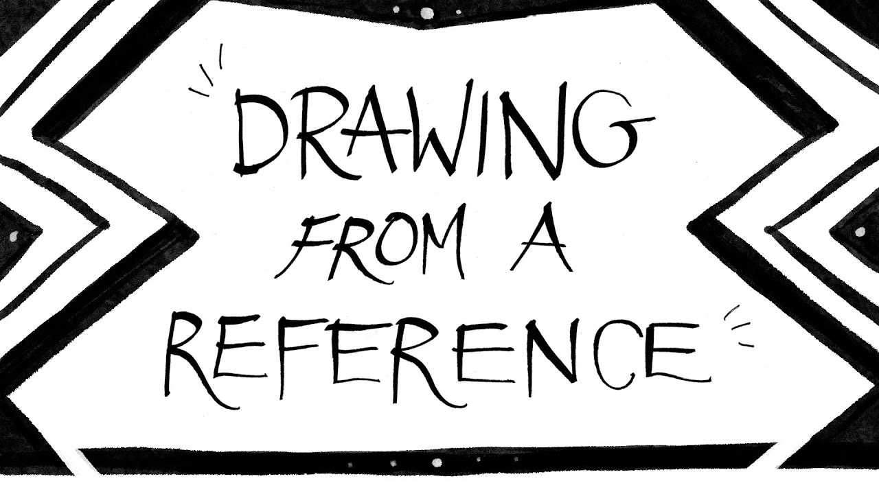 Lesson 4: Drawing from A Reference - YouTube