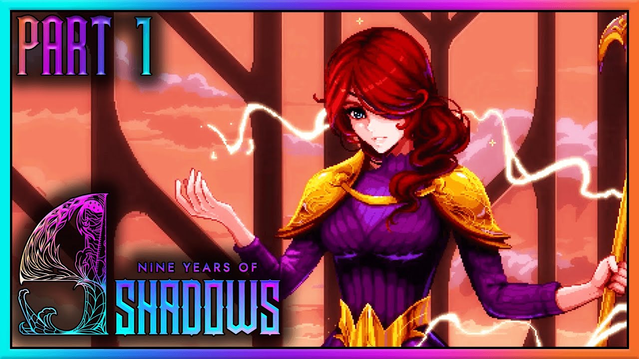 9 YEARS OF SHADOWS! Part 1! Intro to a GORGEOUS Metroidvania! - YouTube