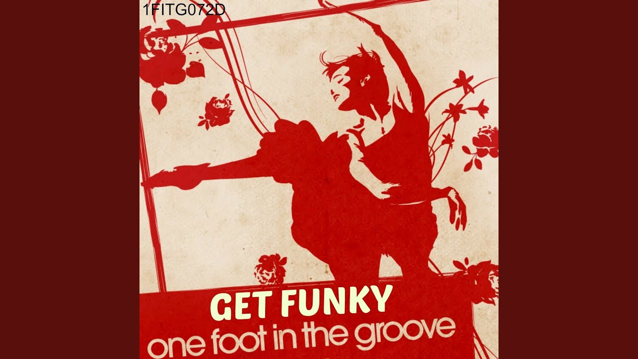 Get Funky (Original Mix) - YouTube