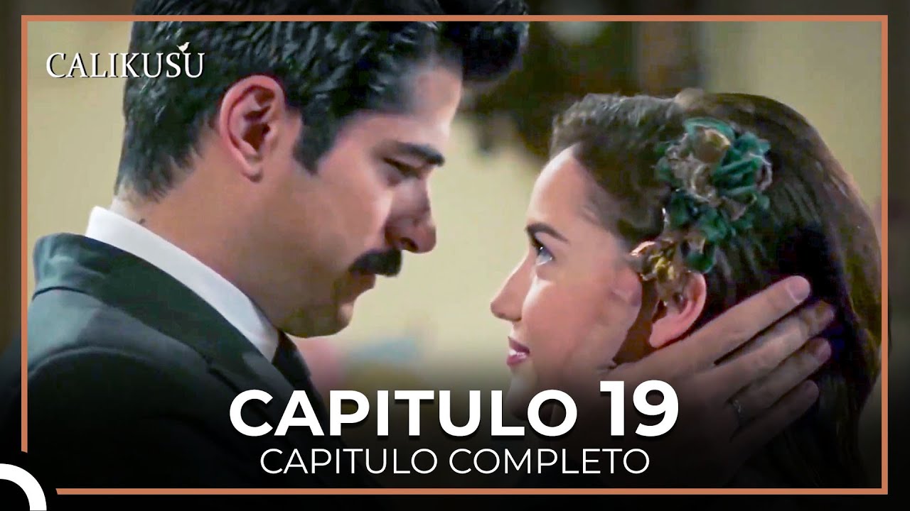 Calikusu Capitulo 19 - YouTube