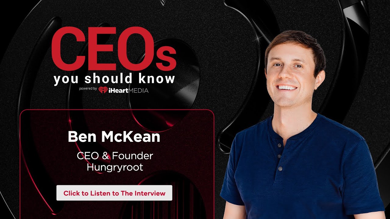 Ben McKean, CEO & Founder of Hungryroot | CEOs You Should Know - YouTube
