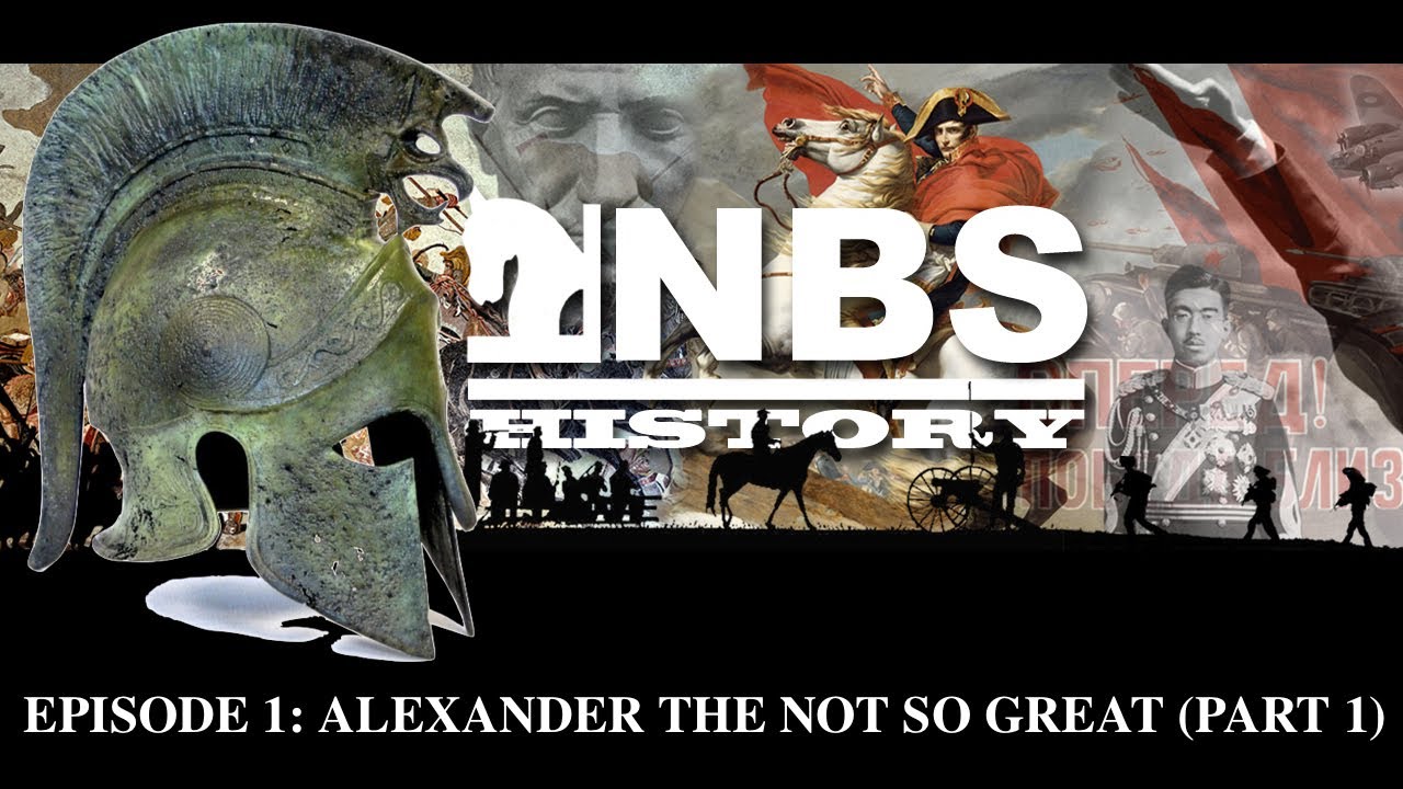 Alexander the Not So Great: The Man behind the legend. - YouTube