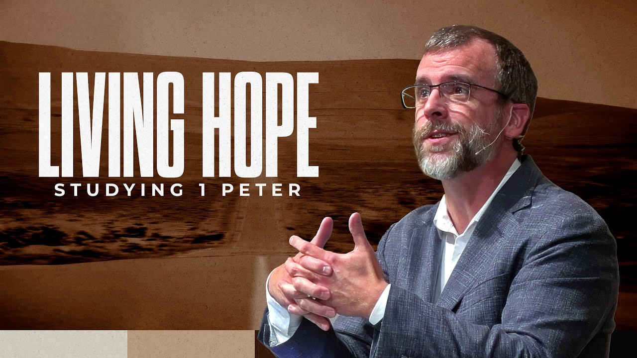 Born Again to a Living Hope | 1 Peter - YouTube
