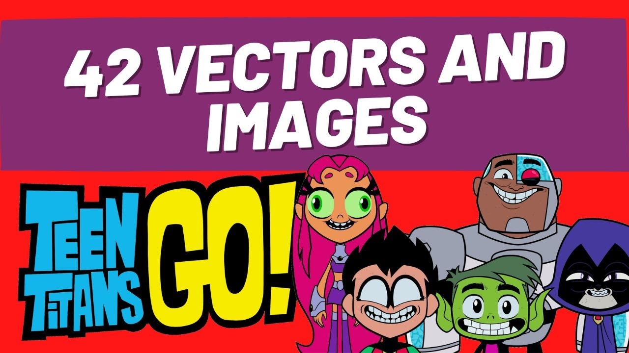 42 Teen Titans Vectors and Images CDR AI and PNG Digital Paper in JPG ...