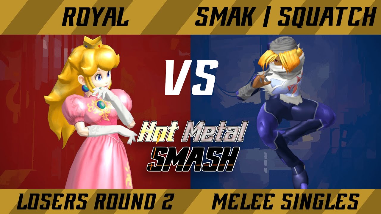 Hot Metal Smash #13 Losers Round 2 - Royal (Peach) vs. SMAK | squatch ...