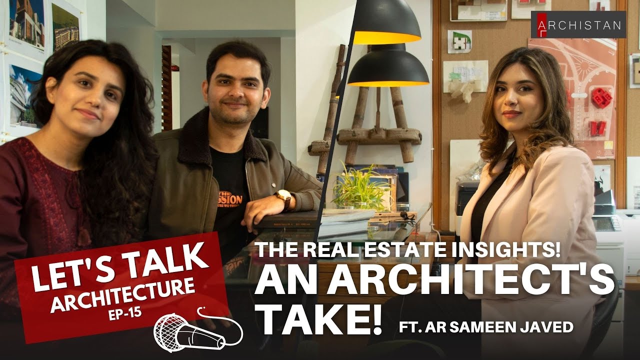 'Real Estate Insights: An Architect's Take' | Let's Talk Architecture ...