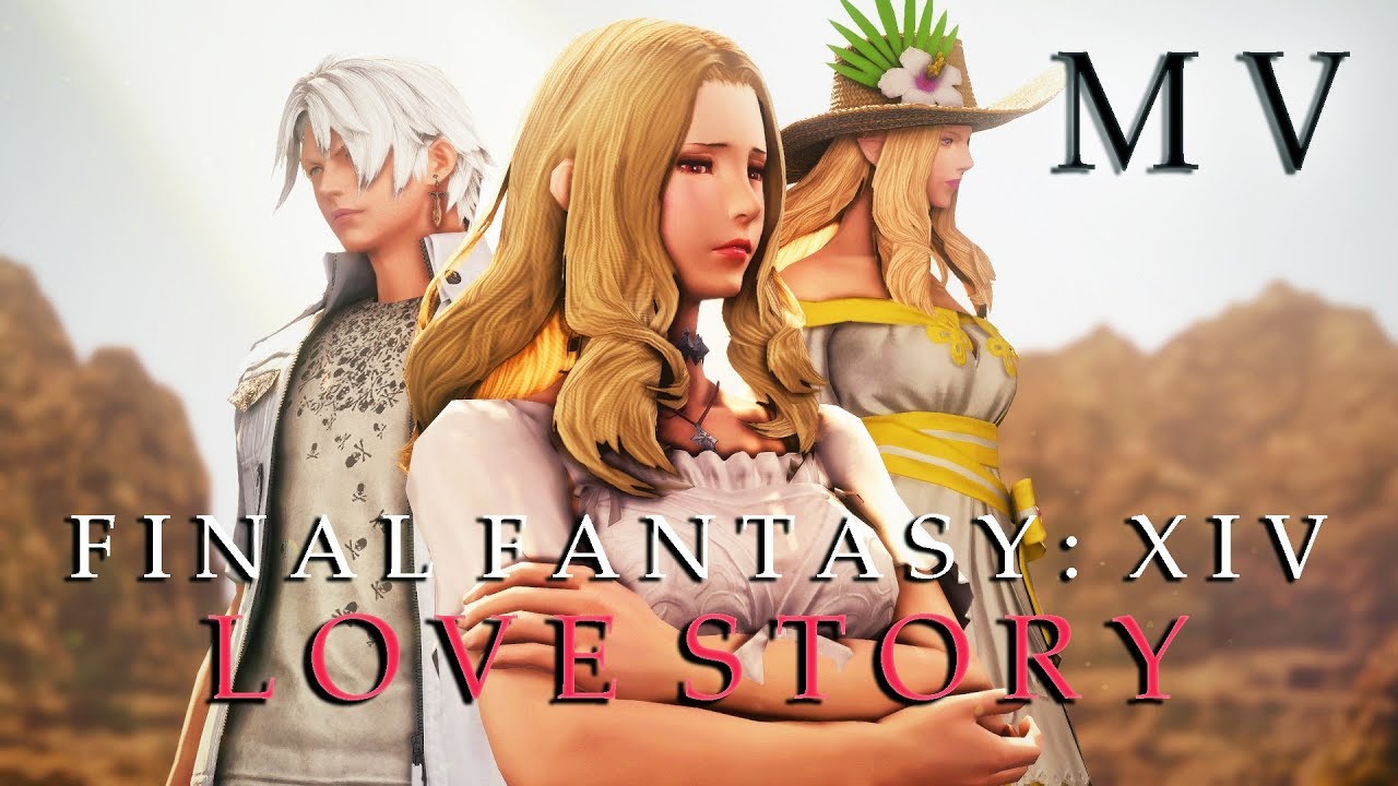 Final Fantasy: XIV "Love Story" (MV) - YouTube