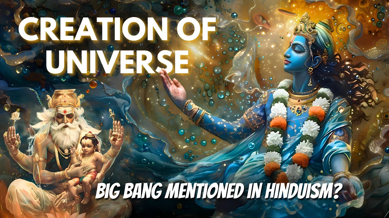 How Big Bang is Explained in Hinduism: Creation of Our Universe - YouTube