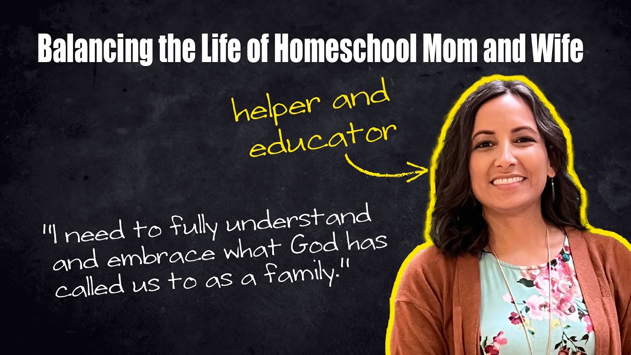 Helper and Educator: Balancing the life of Homeschool Mom and Wife ...