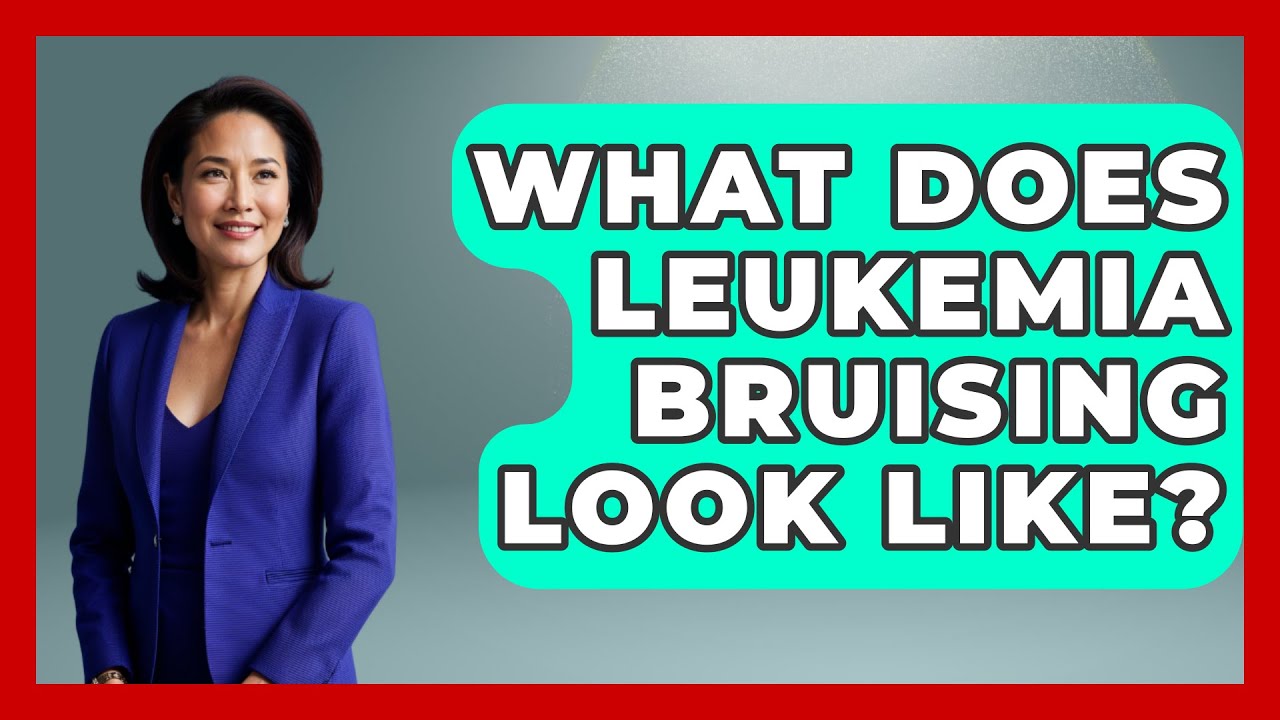 What Does Leukemia Bruising Look Like? - Oncology Support Network - YouTube