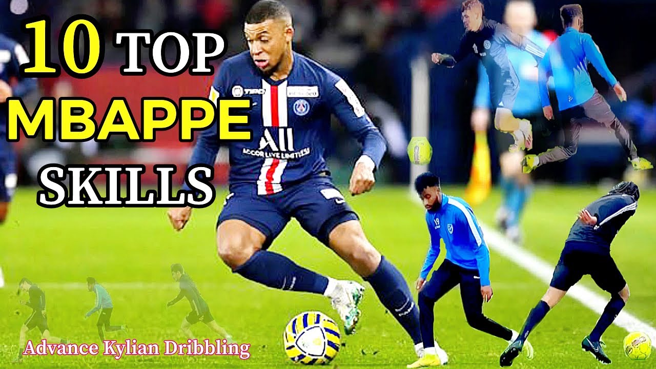 MBAPPE 10 TOP SKILL MOVES 2021 | Learn More Advance Kylian Mbappe ...