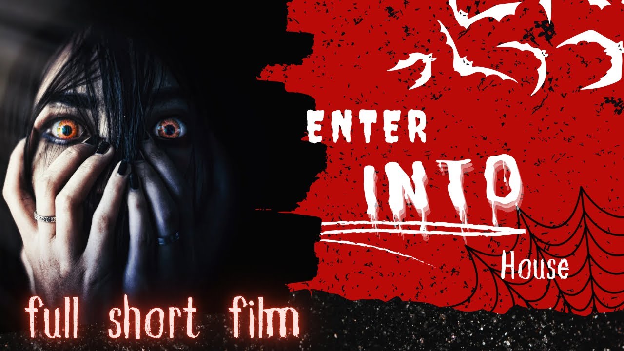 INTO horror short film in Telugu | Enter INTO the house | . Telugu ...