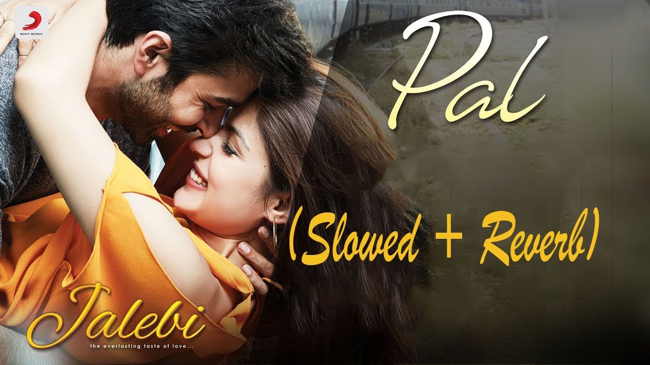 Pal Ek Pal Full Song Jalebi Arijit Singh Shreya Ghoshal (Slowed ...