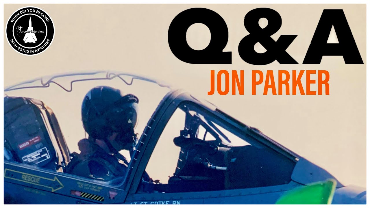 Q&A with Former Buccaneer, Tornado & SHAR Pilot | Jon Parker - YouTube