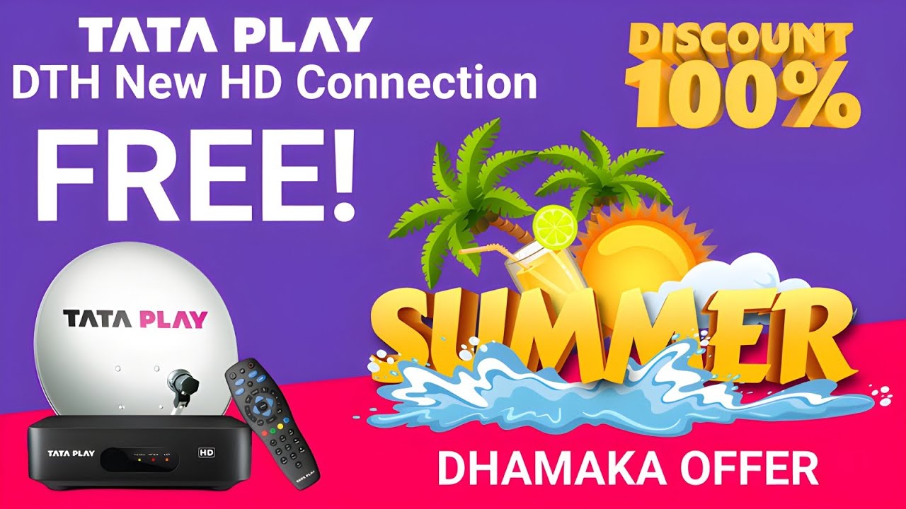 SUMMER DHAMAKA OFFER | TATA PLAY DTH CONNECTION FREE! | TATA PLAY SET ...
