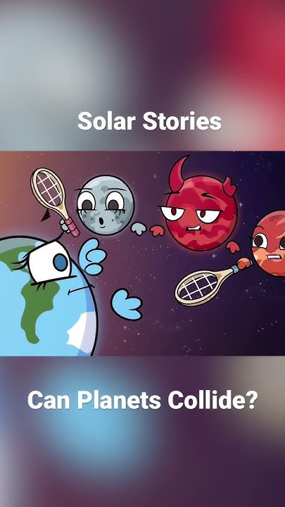 Can Planets Collide? | Solar Stories - YouTube