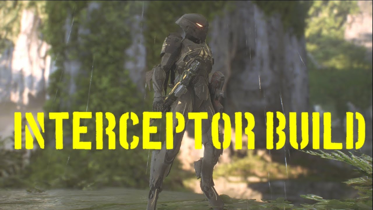 ANTHEM [INTERCEPTOR BUILD!!] - YouTube