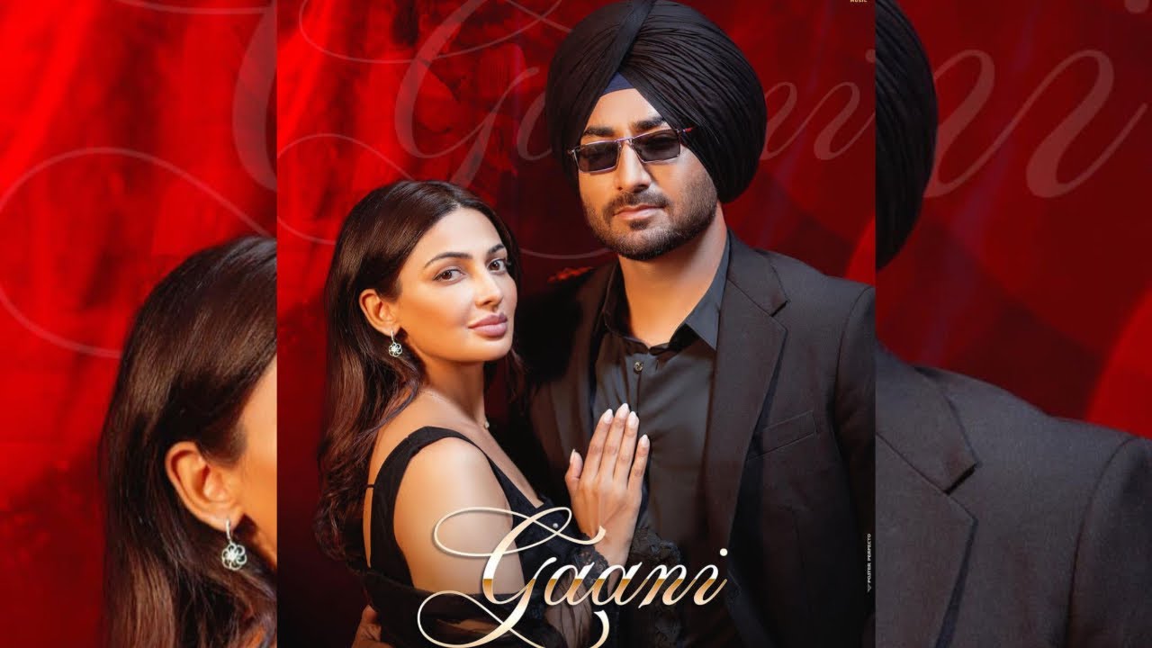 Gaani Song - Ranjit Bawa | New Song | Ft.Rubina Bajwa | Ranjit Bawa New ...
