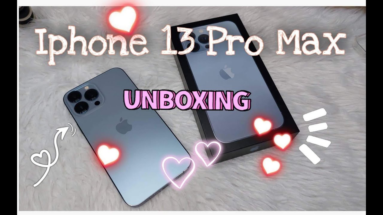 Iphone 13 Pro Max Sierra Blue Aesthetic UNBOXING. - YouTube