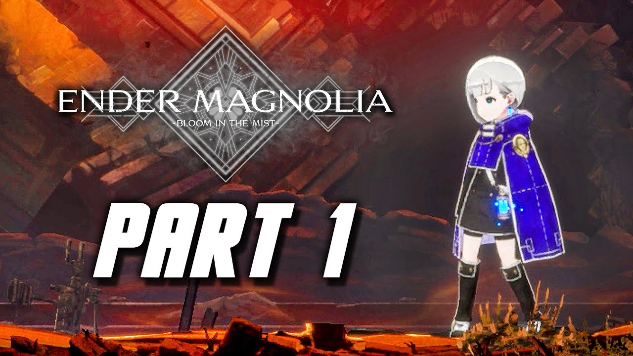 Ender Magnolia: Bloom in the Mist - Gameplay Walkthrough Part 1 (Early ...