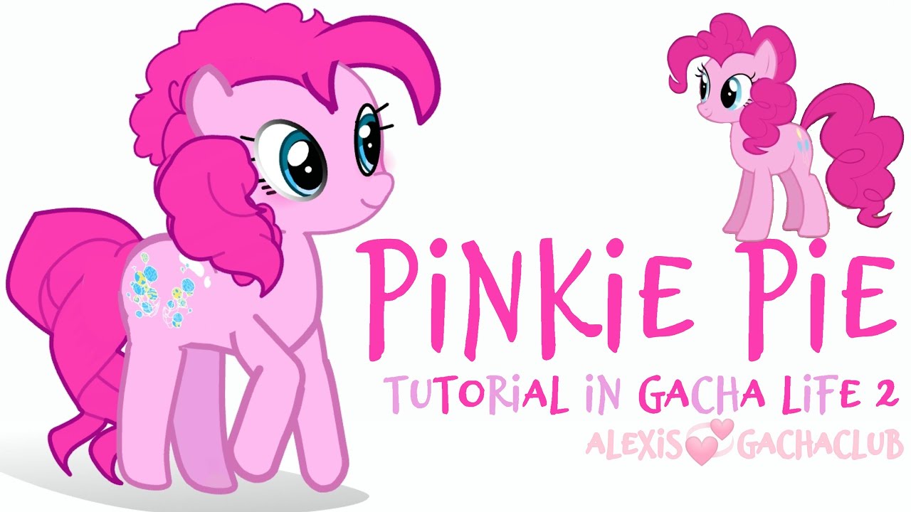 💞How to make PINKIE PIE (My Little Pony) in Gacha Life 2💞 #gl2 # ...
