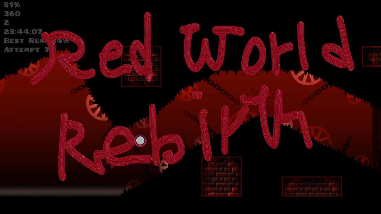 Red World Rebirth 100% | Letsgo! geometry - YouTube