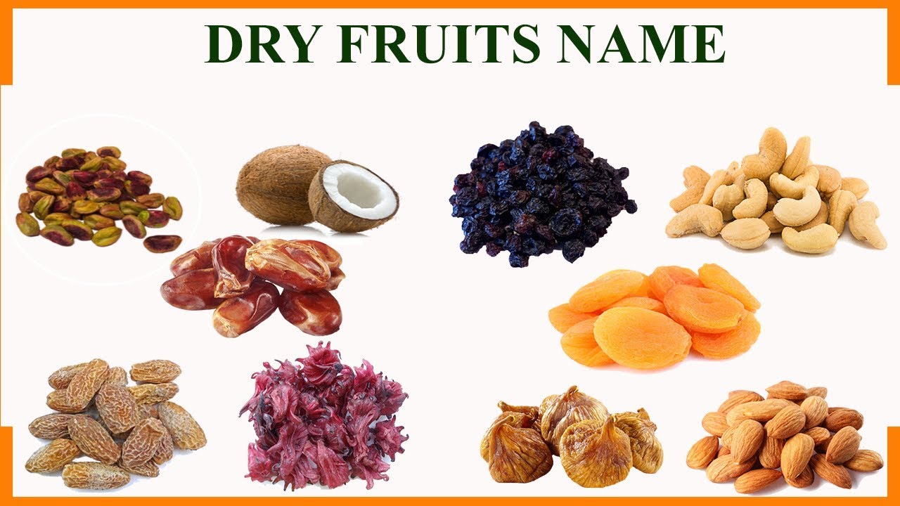 Dry Fruits Name For Child YouTube Dry Fruits Name For Child YouTube