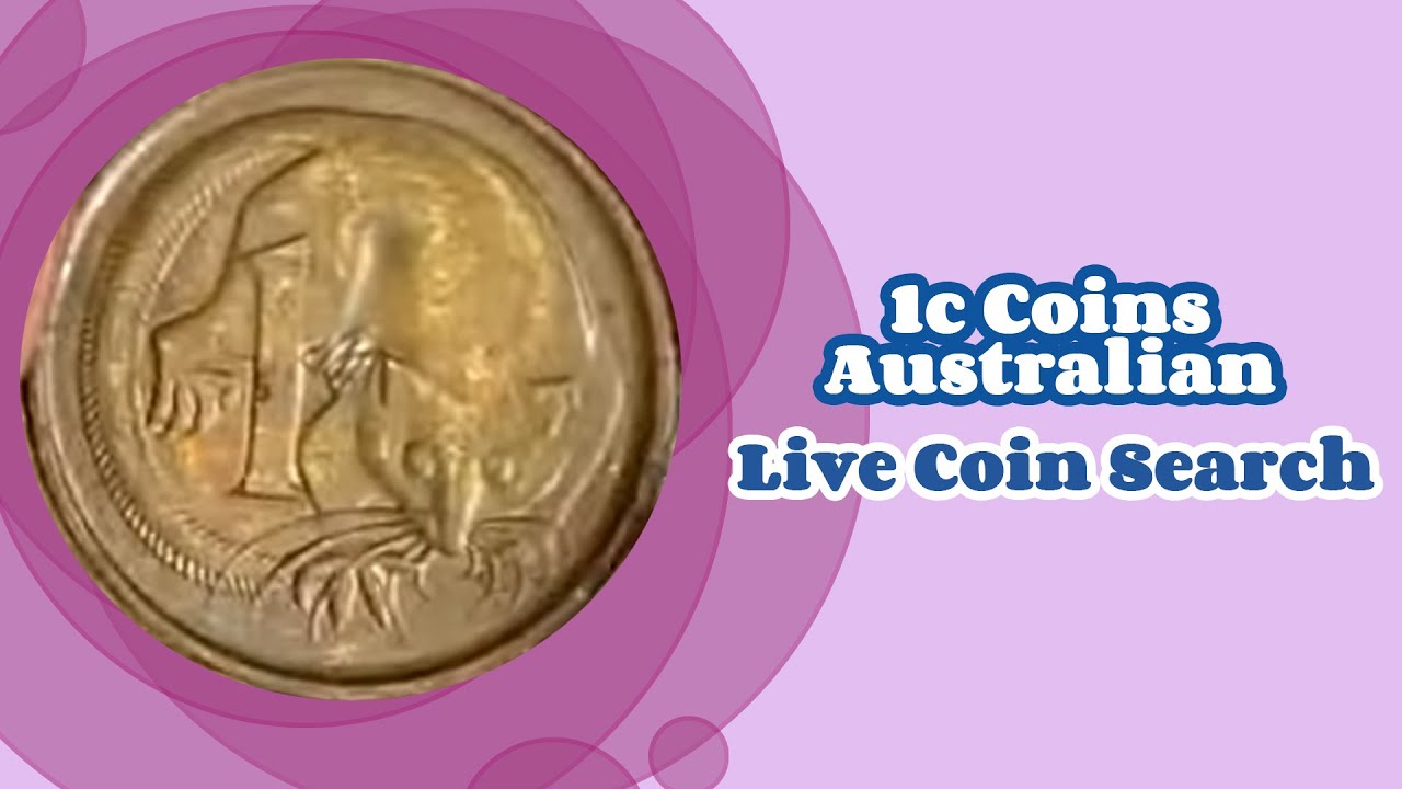 1c Coins Australian 🇦🇺 (Live Coin Search) - YouTube