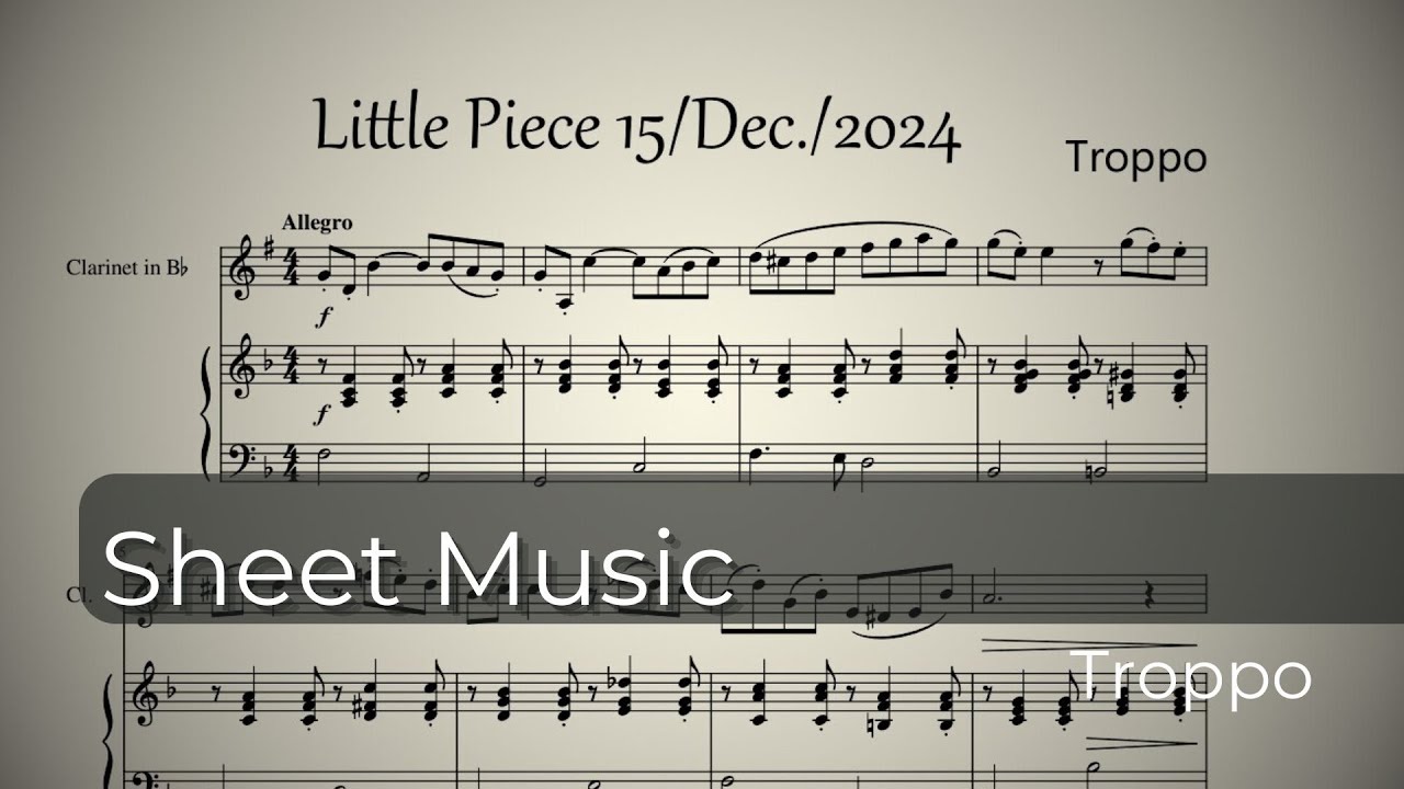 Troppo - Little Piece 15/Dec./2024 -Original Composition (Sheet Music ...