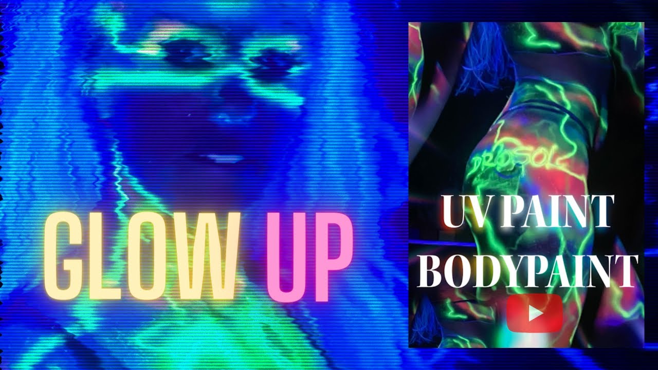 GLOW UP UV BODYPAINT for a GLOW PARTY - YouTube