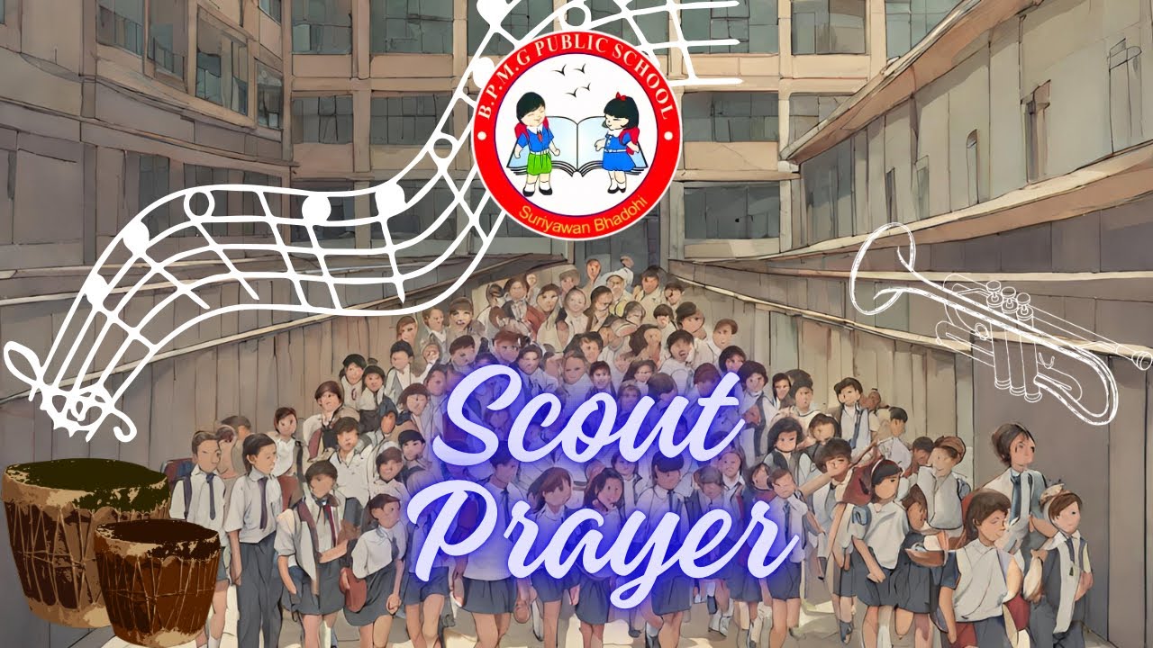 Scout Prayer by Students… 2023-24 || #scout ||#school - YouTube