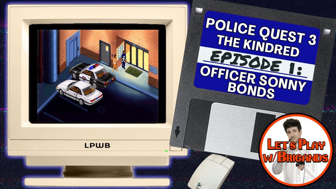 Police Quest III: The Kindred (Episode 1 - Officer Sonny Bonds) - YouTube