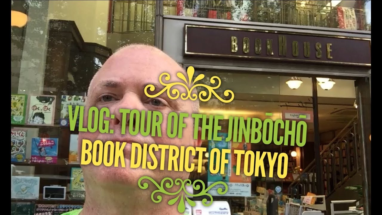 VLOG: TOUR OF THE JINBŌCHŌ BOOK DISTRICT OF TOKYO - YouTube